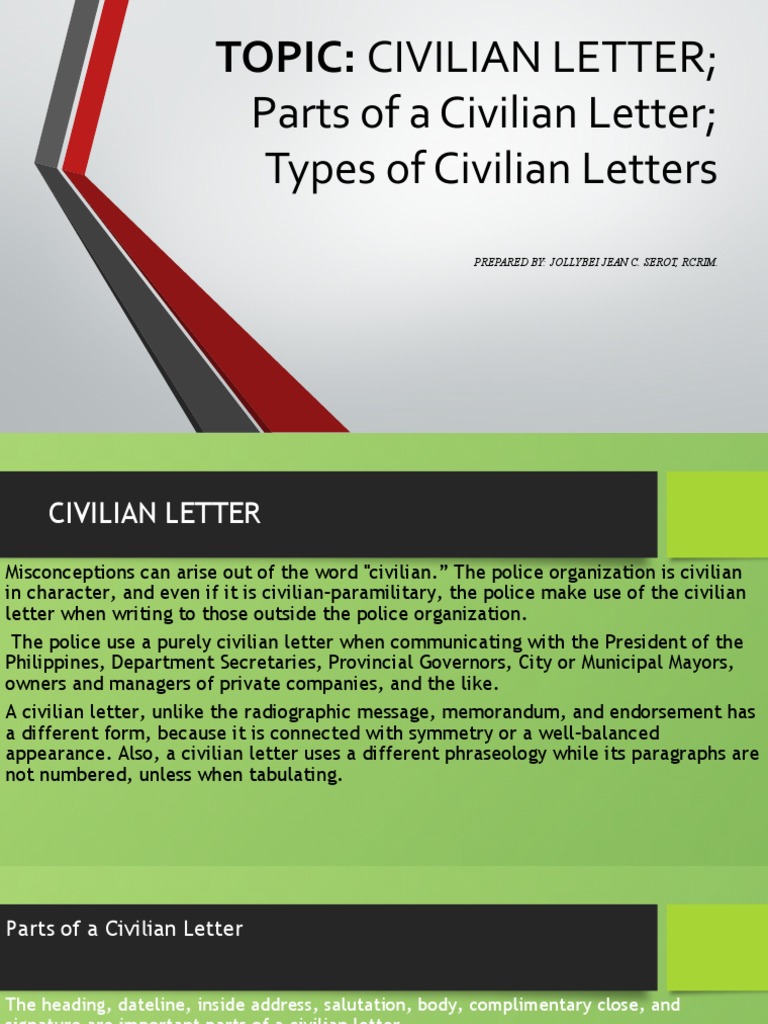 Topic: Civilian Letter : Parts of A Civilian Letter Types of Civilian ...