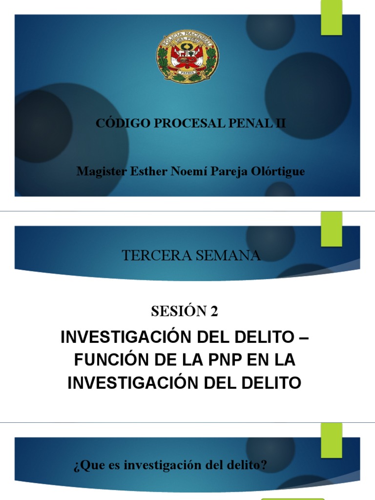 Sesion 2 INVESTIGACION DEL DELITO, PNP EN EL NCPP | PDF | Policía | Fiscal