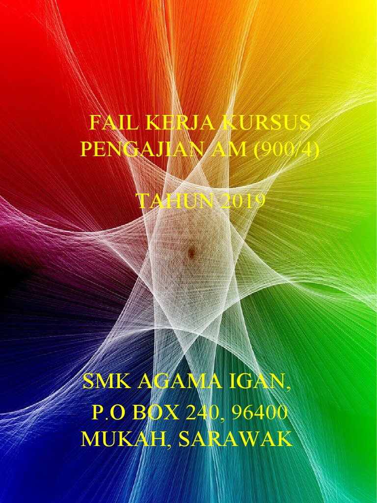 Fail Kerja Kursus PENGAJIAN AM (900/4) TAHUN 2019 | PDF