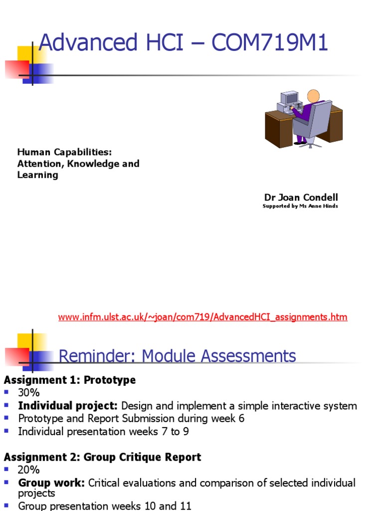 Advanced HCI - COM719M1: Human Capabilities: Attention, Knowledge and ...