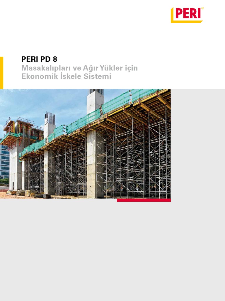 Peri PD 8: Masakalıpları Ve Ağır Yükler Için Ekonomik İskele Sistemi | PDF