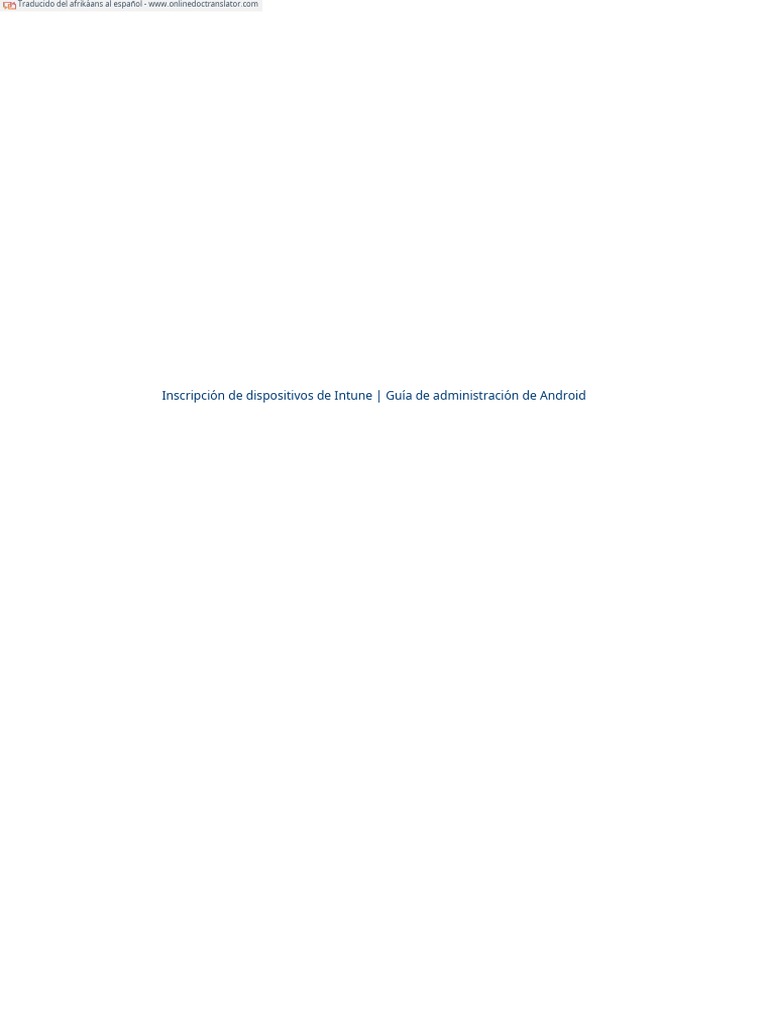 Intune Device Enrollment - Android Admin Guide (2) .Af - Es | PDF ...