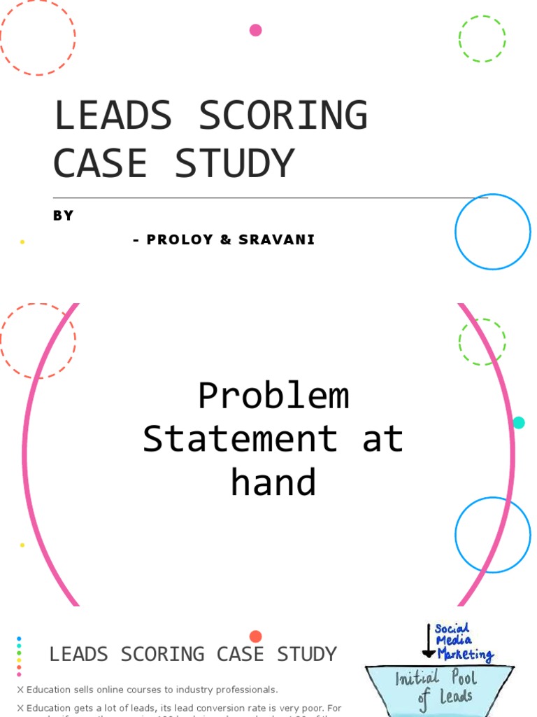 Leads Scoring Case Study Presentation | PDF | Sensitivity And Specificity | Data Analysis