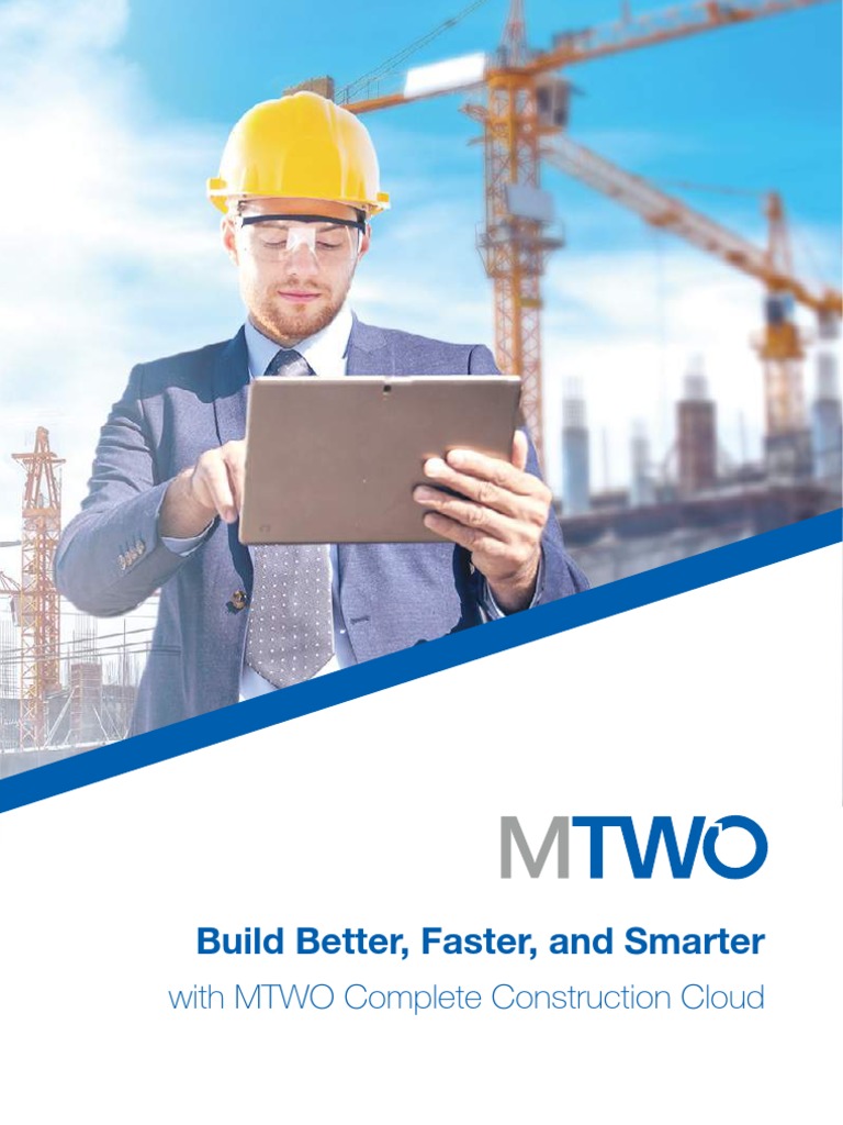 Build Better, Faster, and Smarter: With MTWO Complete Construction Cloud | PDF | Building ...