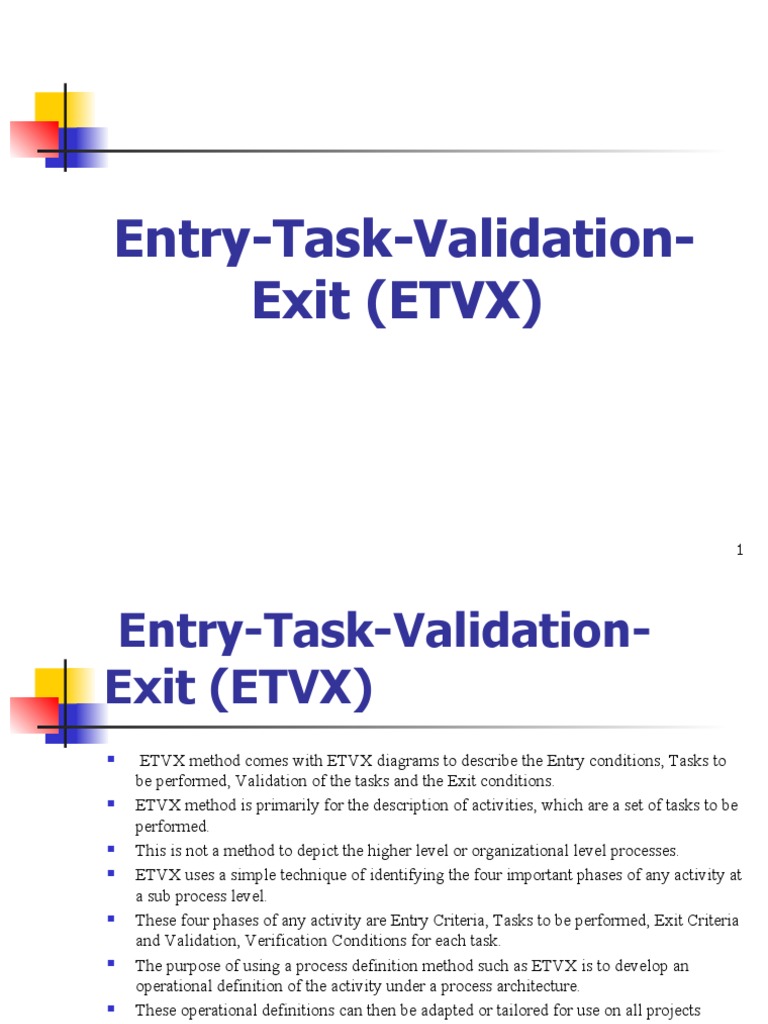 Entry-Task-Validation-Exit (ETVX) | PDF | Verification And Validation | Specification (Technical ...
