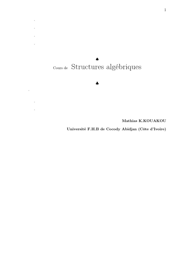 Cours sur les Structures Algébriques | PDF | Polynôme | Groupe ...