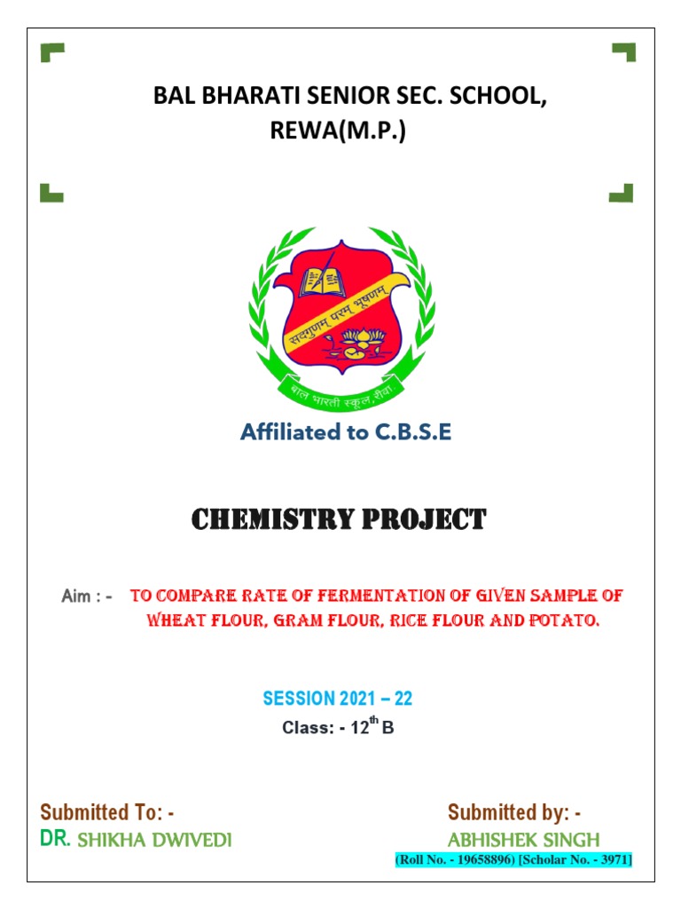 Bal Bharati Senior Sec. School, REWA (M.P.) : Chemistry Project ...