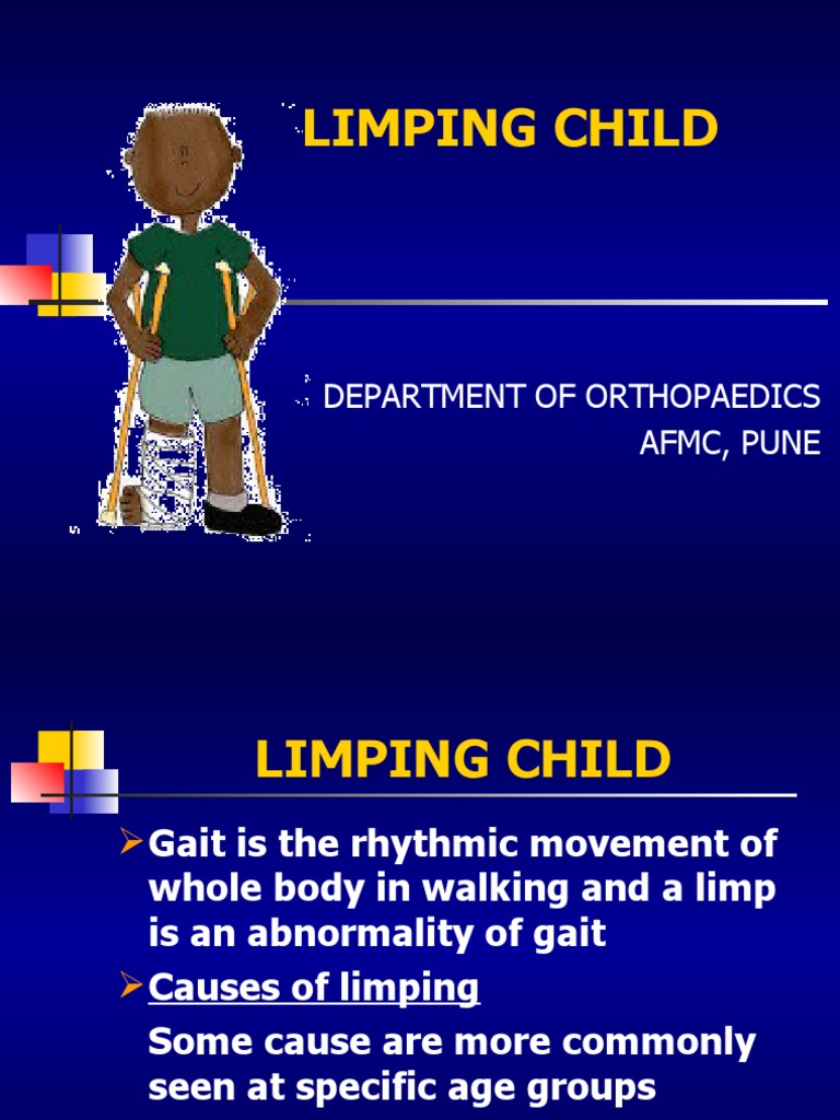 Limping Child: Department of Orthopaedics Afmc, Pune | PDF | Hip | Clinical Medicine
