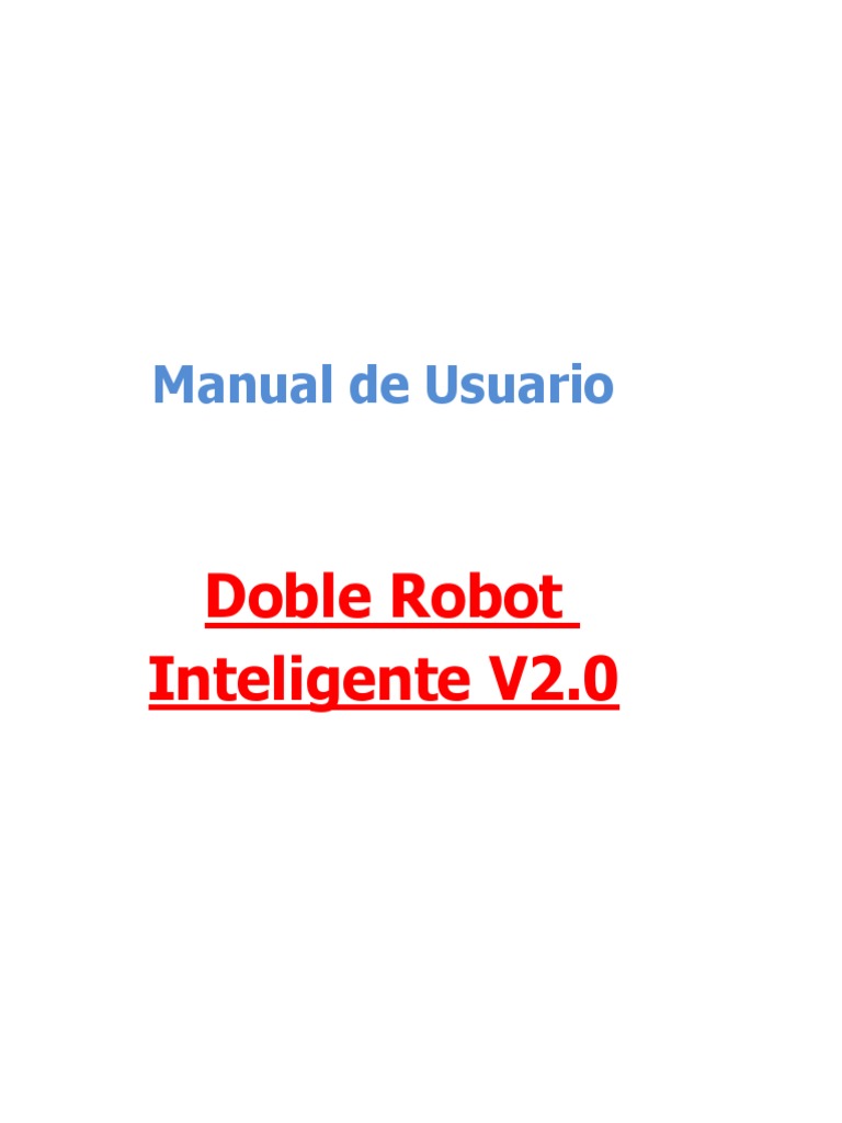 Manual de Usuario - Doble Robot Inteligente V2.0 | PDF | Robot | Robótica