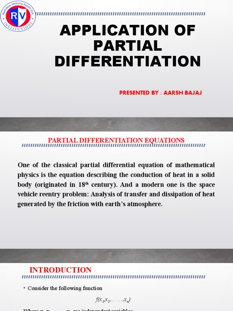 Application of Partial Differentiation: Presented By: Aarsh Bajaj | PDF