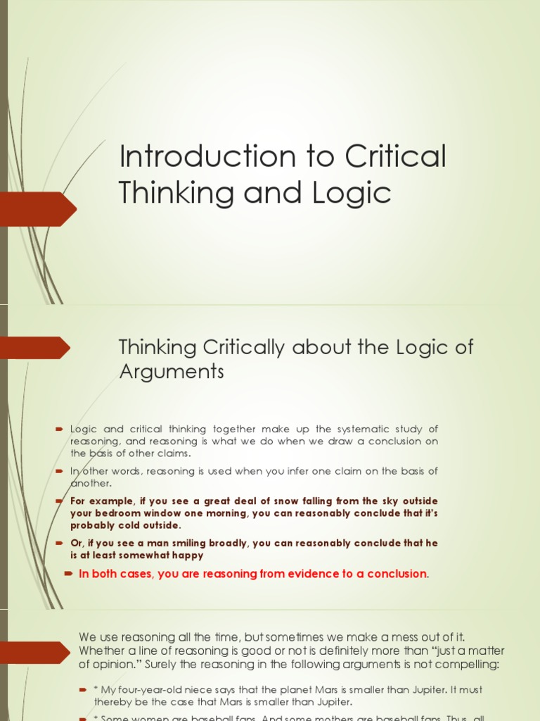 An Introduction to the Fundamentals of Logic and Critical Thinking: Recognizing Good and Bad ...