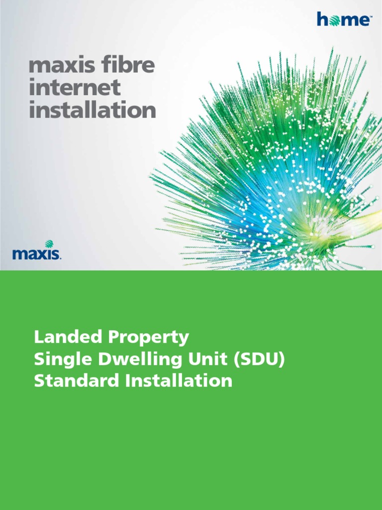 Maxis Fibre Installation Guide | PDF | Cable Television | Optical Fiber