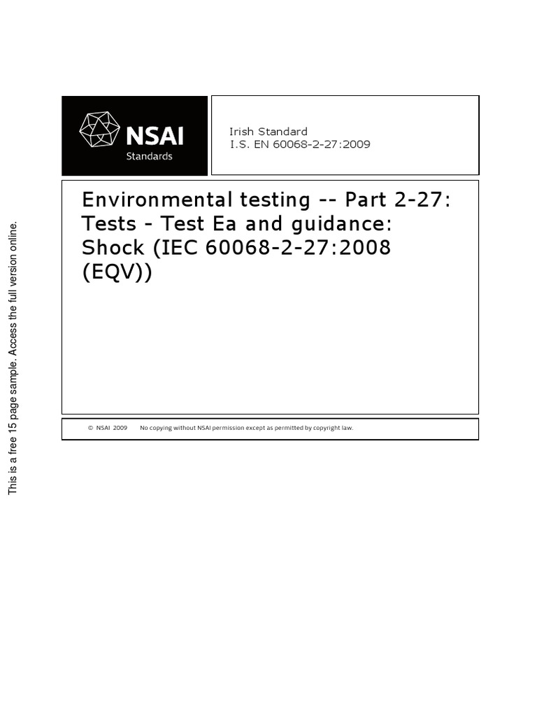 Environmental Testing - Part 2-27: Tests - Test Ea and Guidance: Shock ...