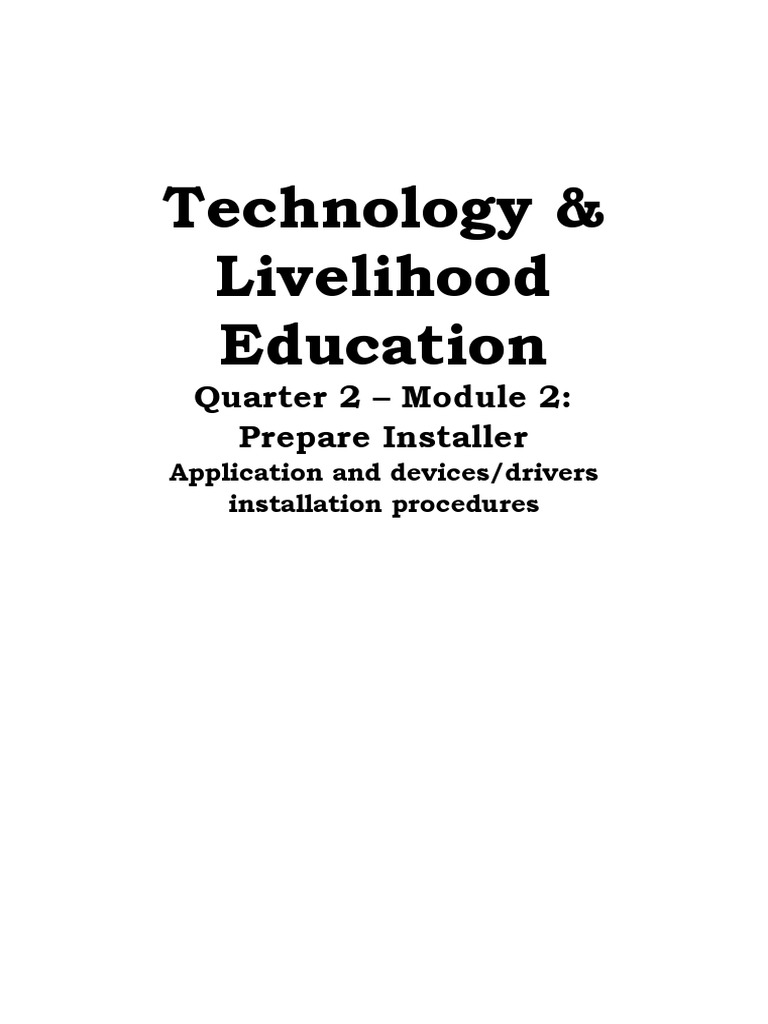 Technology & Livelihood Education: Quarter 2 - Module 2: Prepare Installer | PDF | Device Driver ...