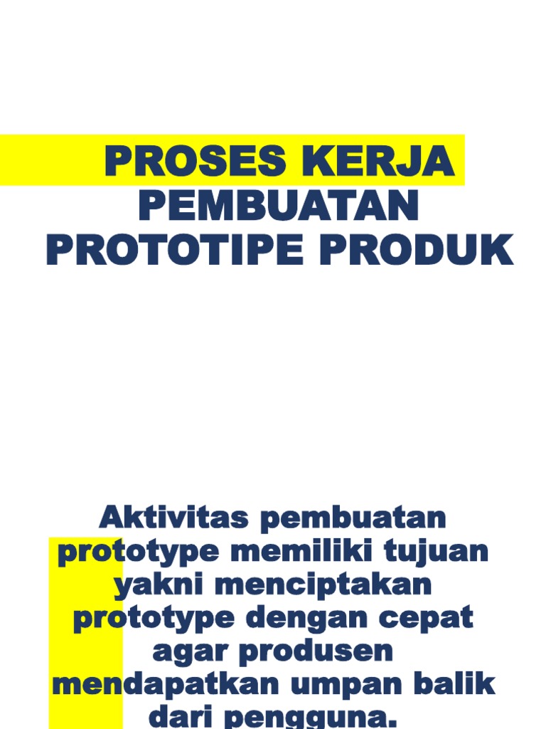 Proses Kerja Pembuatan Prototipe Produk | PDF