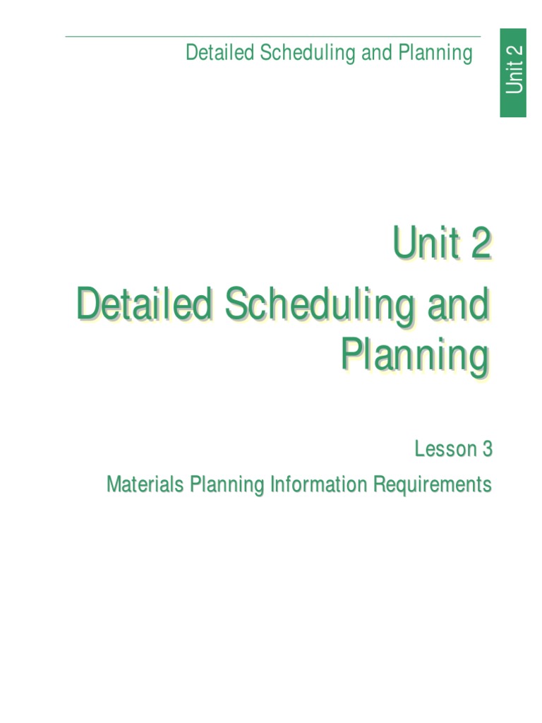 Detailed Scheduling and Planning (Lesson 3) | PDF | Inventory | Warehouse