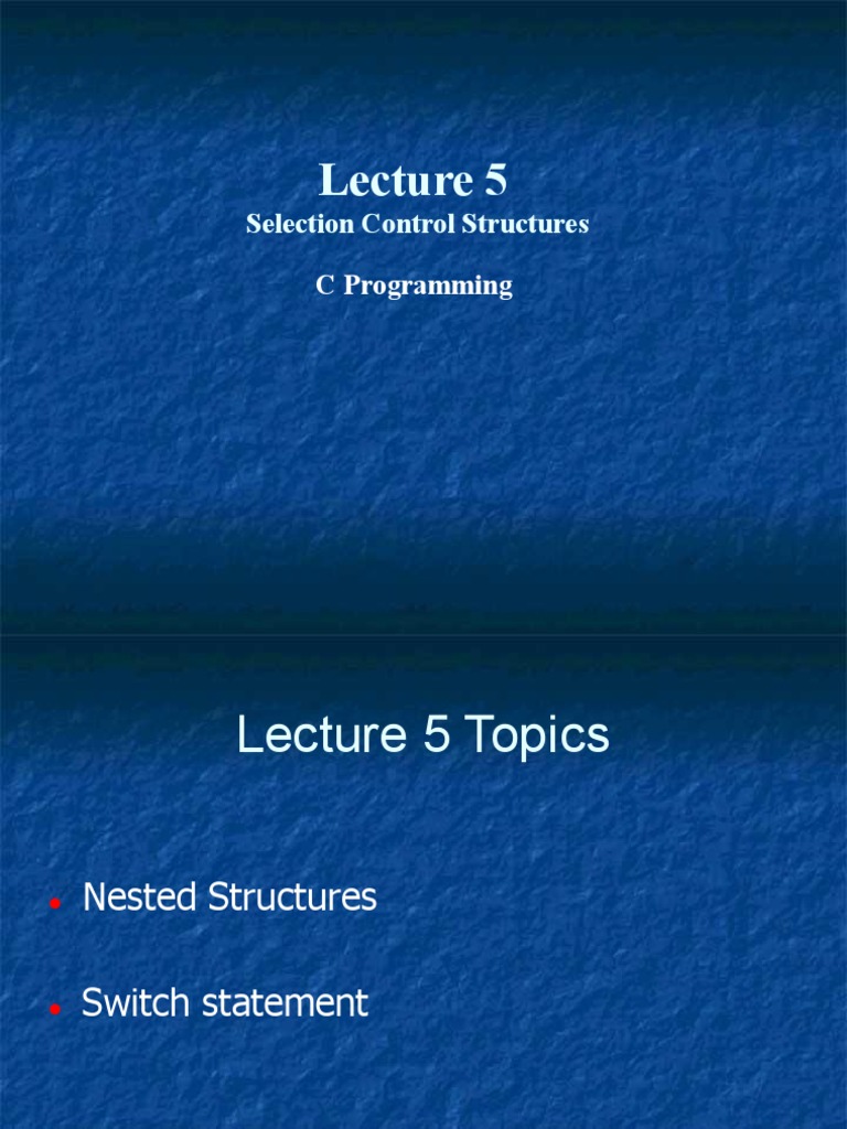 Selection Control Structures C Programming Pdf Computer 2100