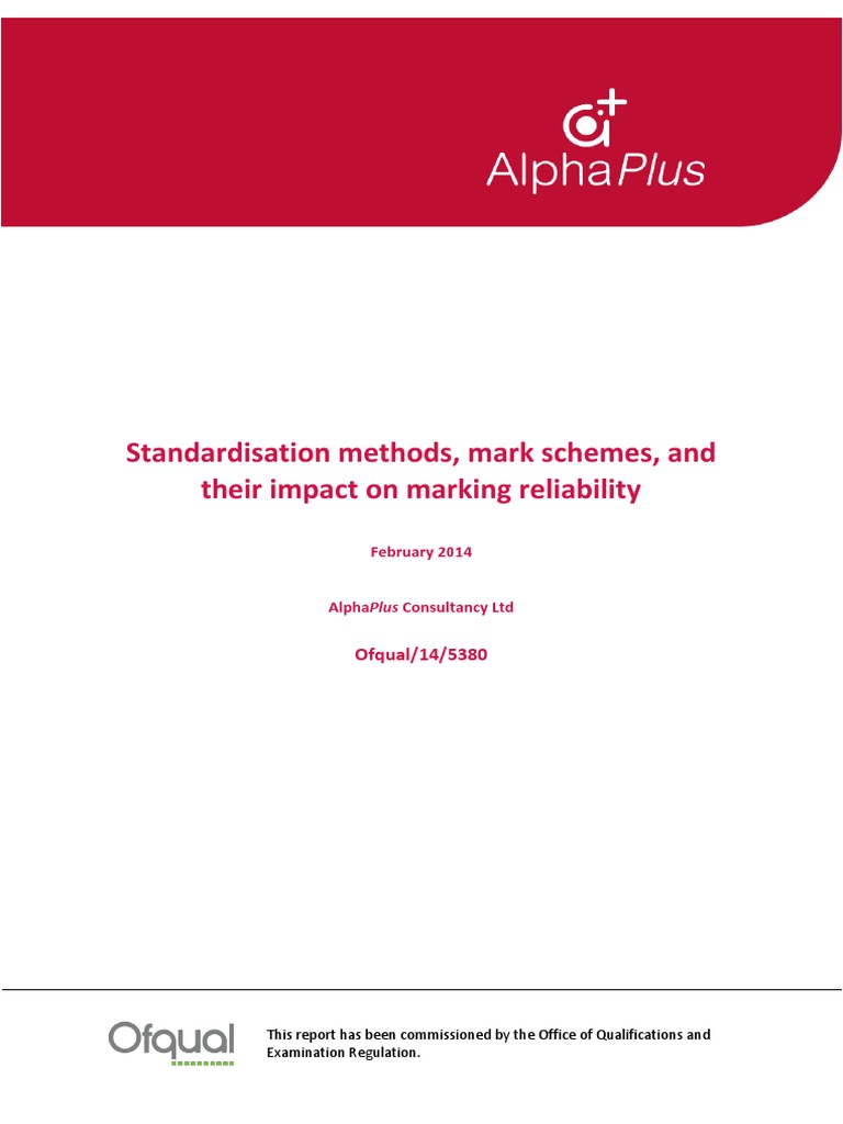 2014 02 14 Standardisation Methods Mark Schemes and Their Impact On ...