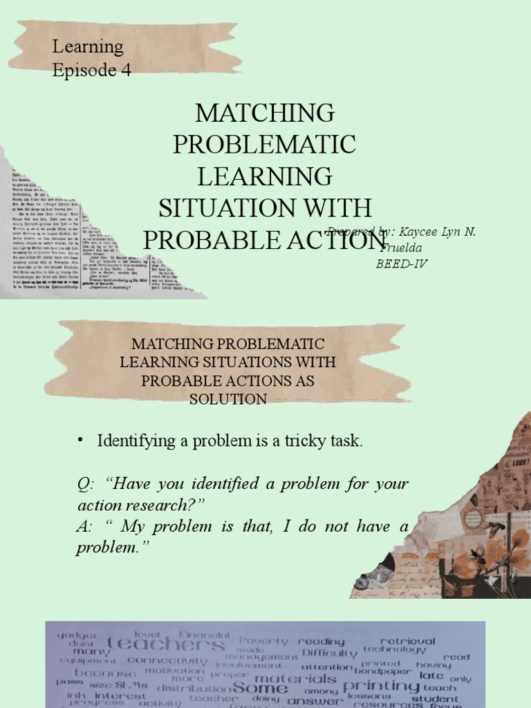 Learning Episode 4: Matching Problematic Learning Situation With Probable Action | PDF ...