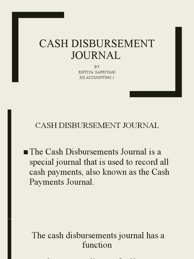 Cash Disbursement Journal Ristiya S | PDF | Business | Finance & Money ...