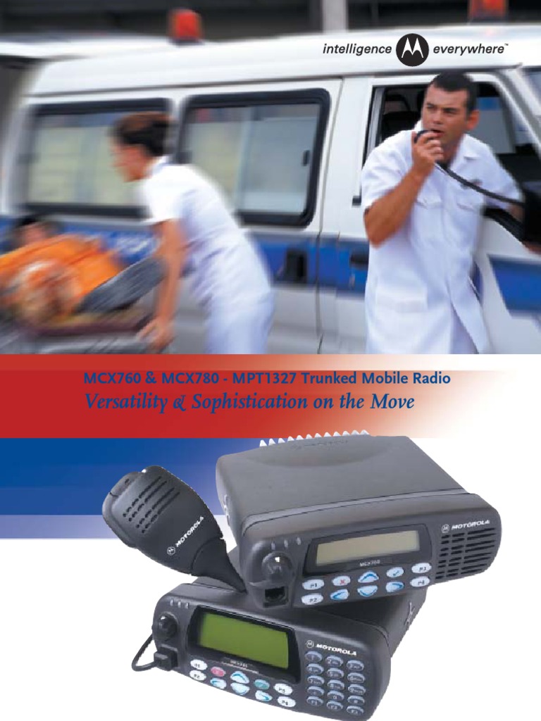 Versatility & Sophistication On The Move: MCX760 & MCX780 - MPT1327 ...