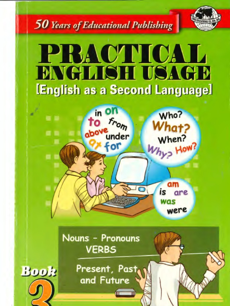 Practical English Usage Book 3 | PDF | Grammatical Tense | Adjective