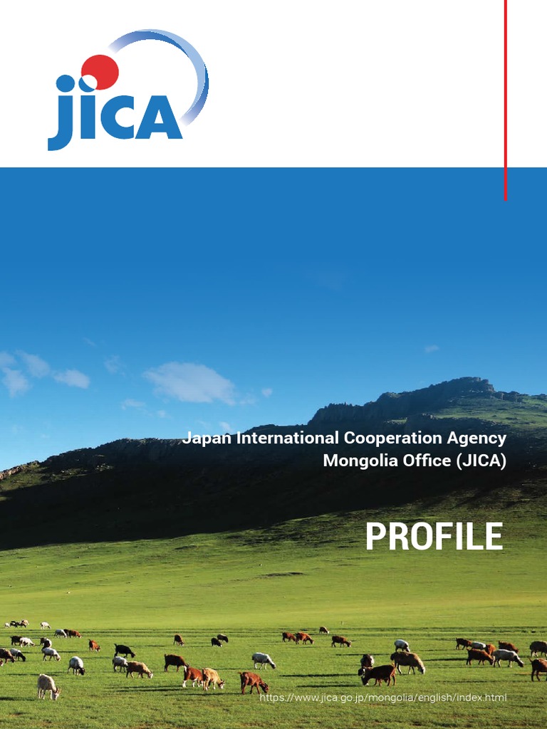 Profile: Japan International Cooperation Agency Mongolia Office (JICA ...