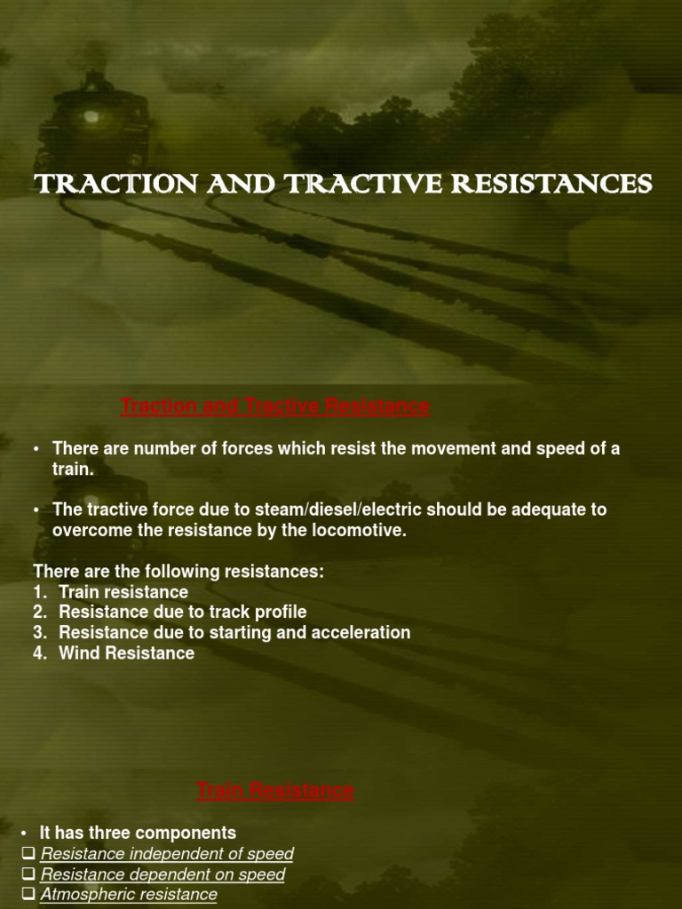 LECT-31 - Traction and Tractive Resistances | PDF | Friction | Slope