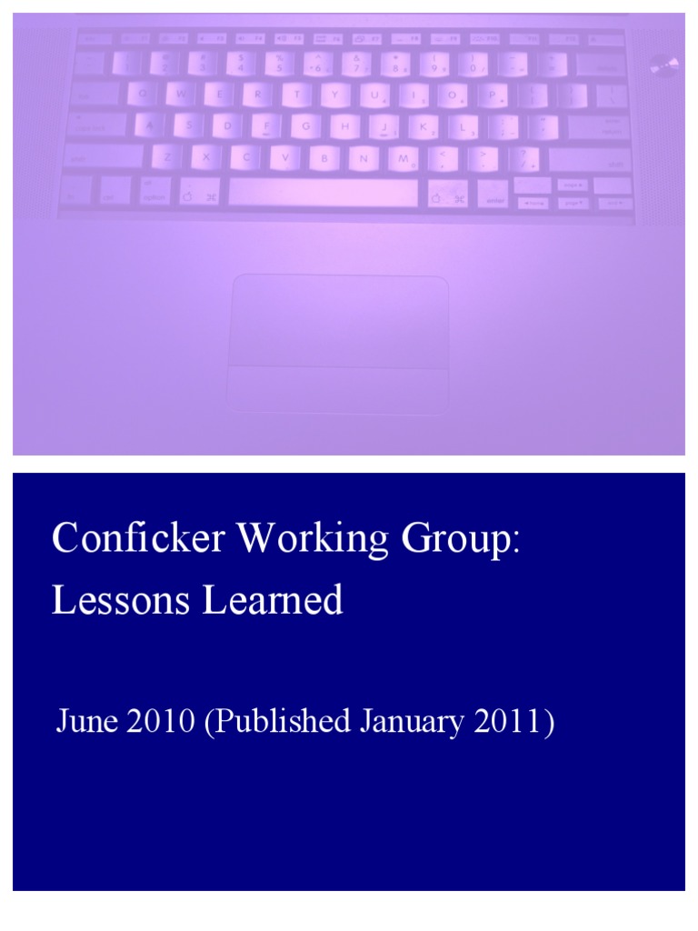 Conficker Working Group Lessons Learned 17 June 2010 Final | PDF ...