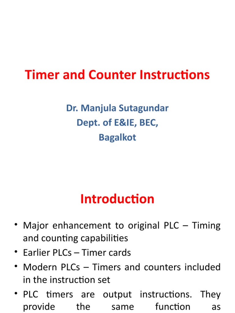 Timer and Counter Instructions: Dr. Manjula Sutagundar Dept. of E&IE, BEC, Bagalkot | PDF ...