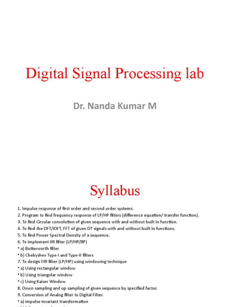 Digital Signal Processing Lab: Dr. Nanda Kumar M | Download Free PDF | Digital Signal Processing ...