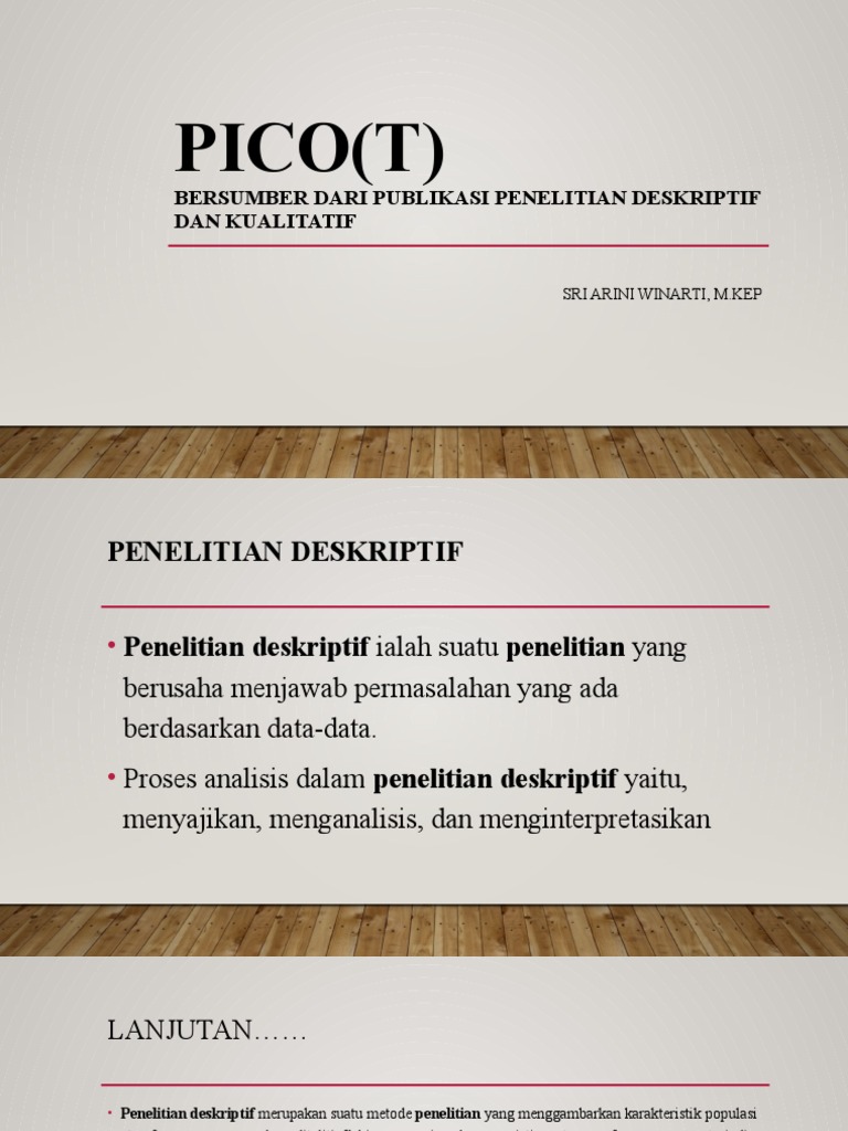 PICO (T) Bersumber Dari Publikasi Penelitian Deskriptif Dan Kualitatif ...