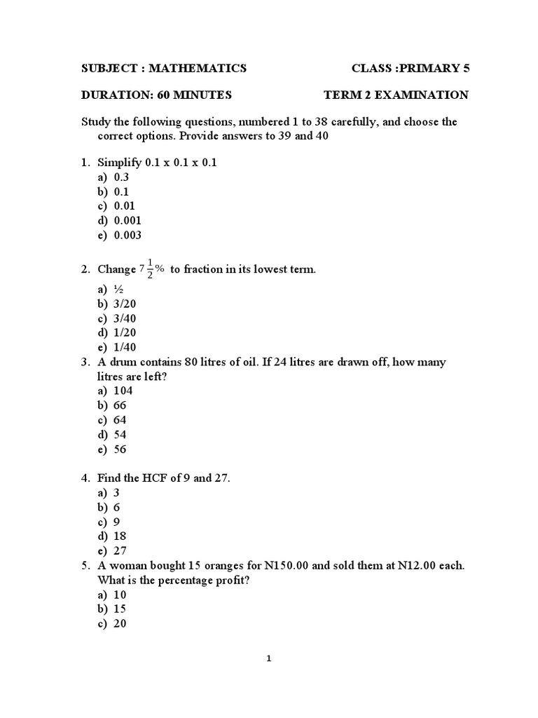 Subject: Mathematics Class:Primary 5 Duration: 60 Minutes Term 2 ...