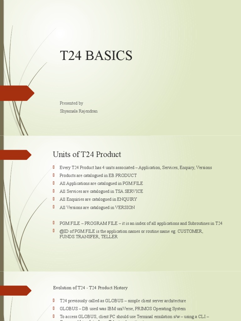 T24 Basics: Presented by Shyamala Rajendran | PDF | Command Line Interface | Computer File