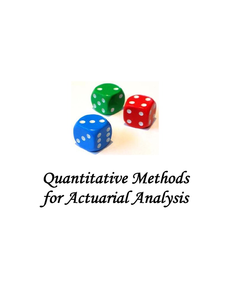 Quantitative Methods For Actuarial Analysis | PDF