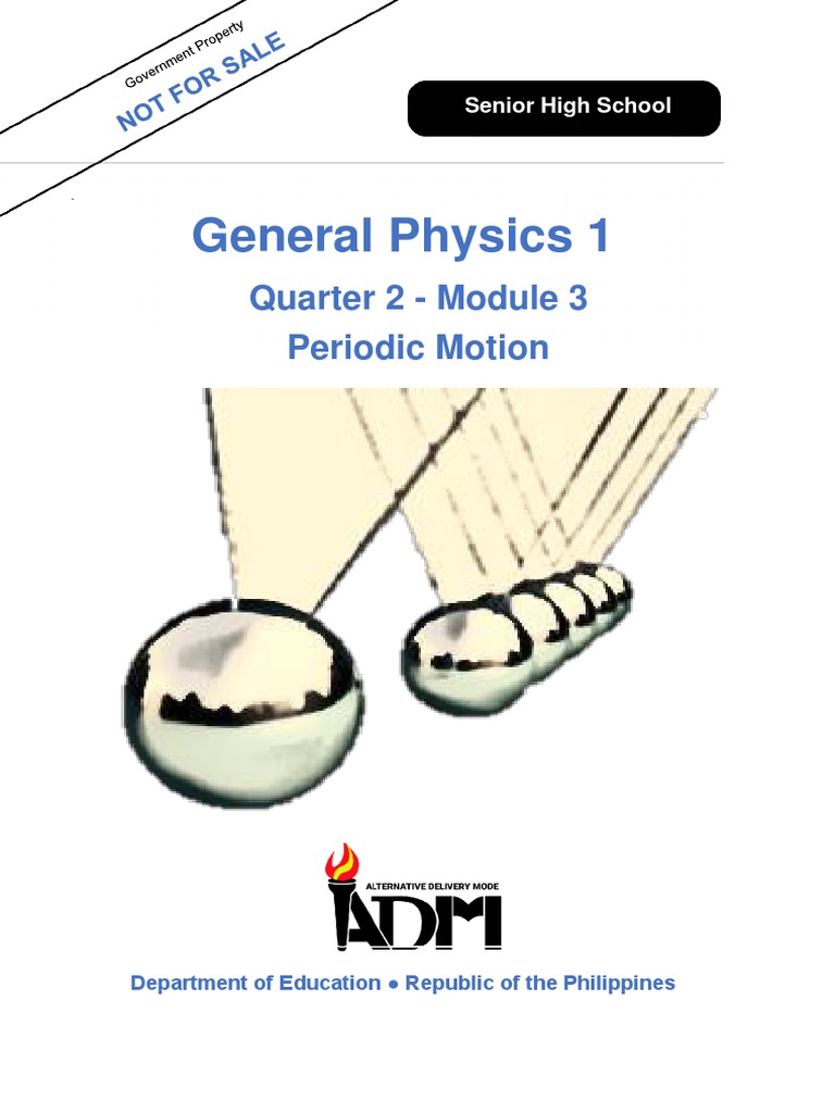 General Physics 1: Quarter 2 - Module 3 Periodic Motion | PDF | Waves ...