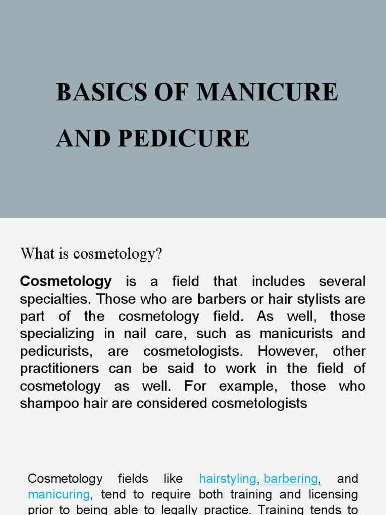 Basics of Manicure and Pedicure | PDF | Nail (Anatomy) | Beauty