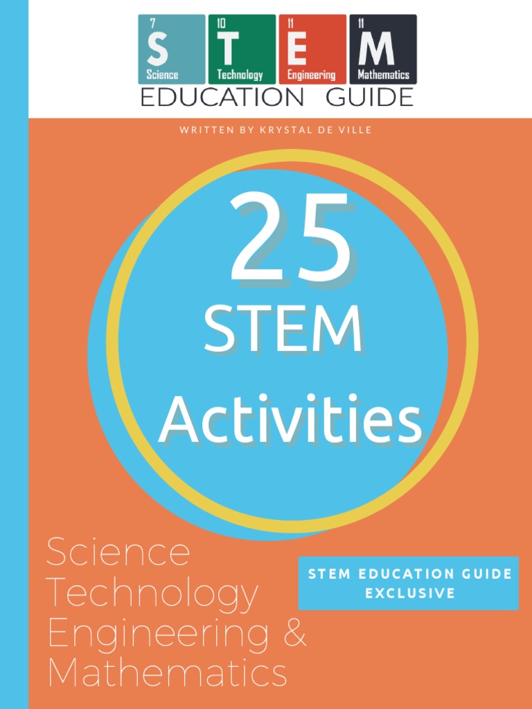 25 STEM Activities Ebook STEM Education Guide | PDF | Science ...