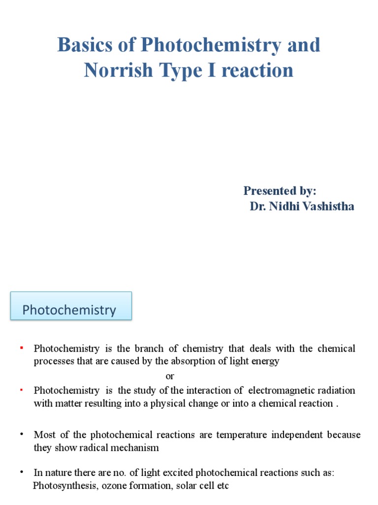 Basics of Photochemistry and Norrish Type I Reaction | PDF ...