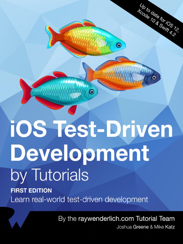 iOS Test-Driven Development by Tutorials - Learn Real-World Test-Driven ...