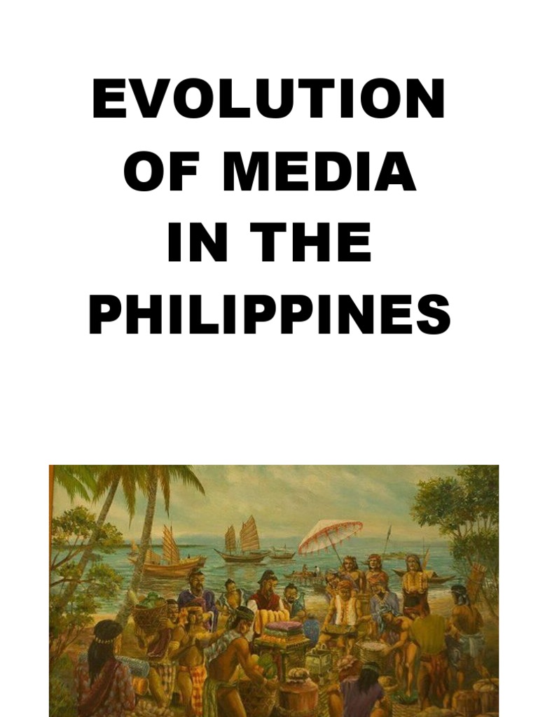 Evolution of Media in The Philippines | PDF