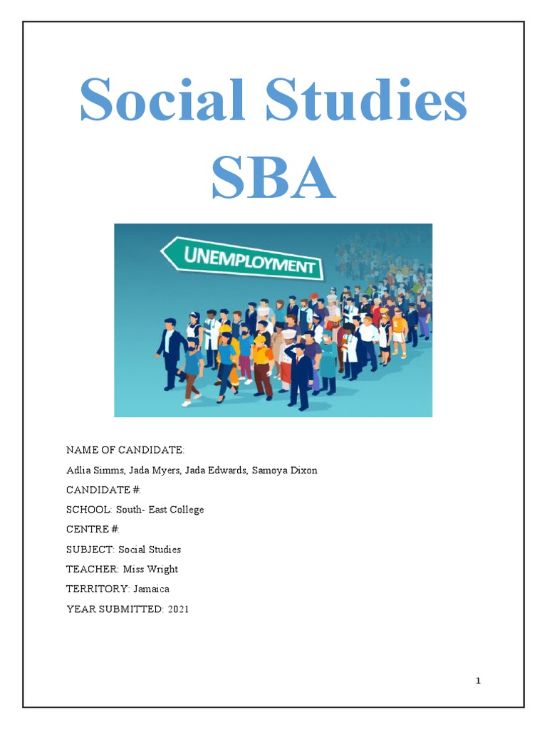 Social Studies SBA (Final) | PDF | Unemployment | Employment