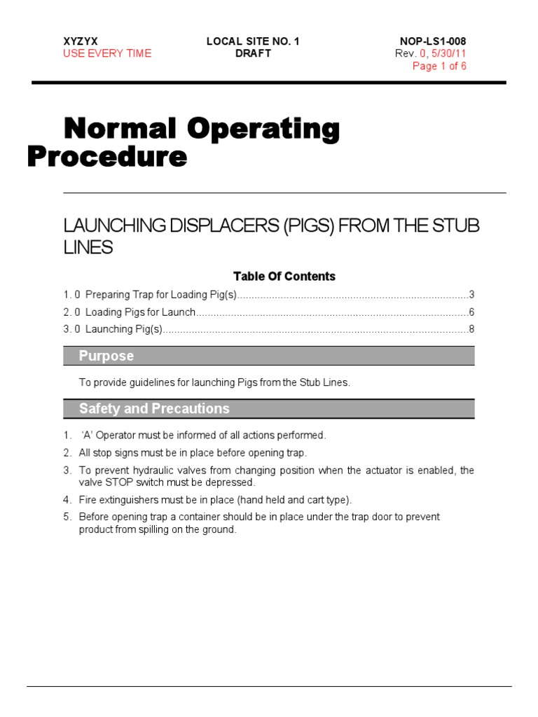 Normal Operating Procedure: Launching Displacers (Pigs) From The Stub ...