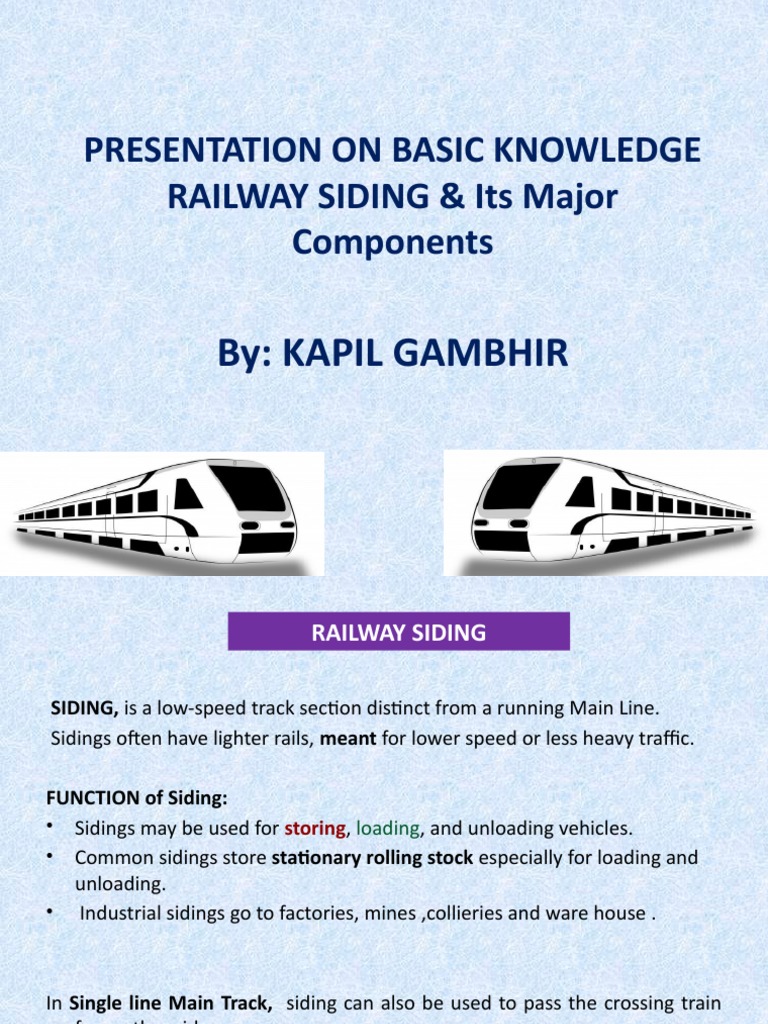 Presentation On Basic Knowledge Railway Siding & Its Major Components ...