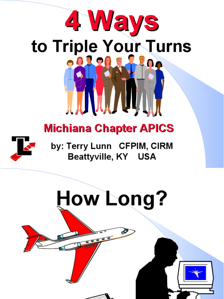 Triple Your Turns: 4 Key Strategies | PDF | Supply Chain | Accuracy And ...