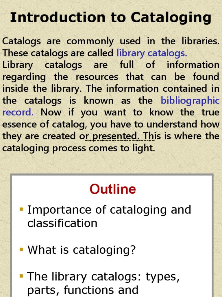Introduction To Cataloging | PDF | Libraries | Information Science
