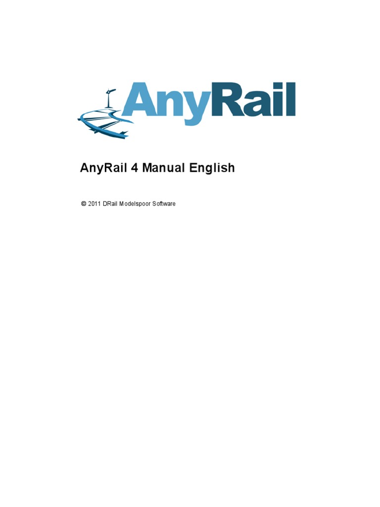 Anyrail 4 Manual English: © 2011 Drail Modelspoor Software | PDF ...