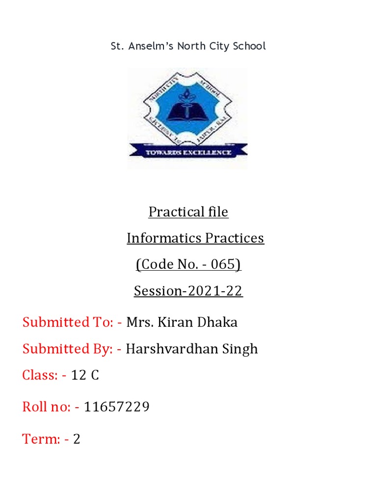 Class 12 Informatics Practices Practical File | PDF | Interest | Data Management Software