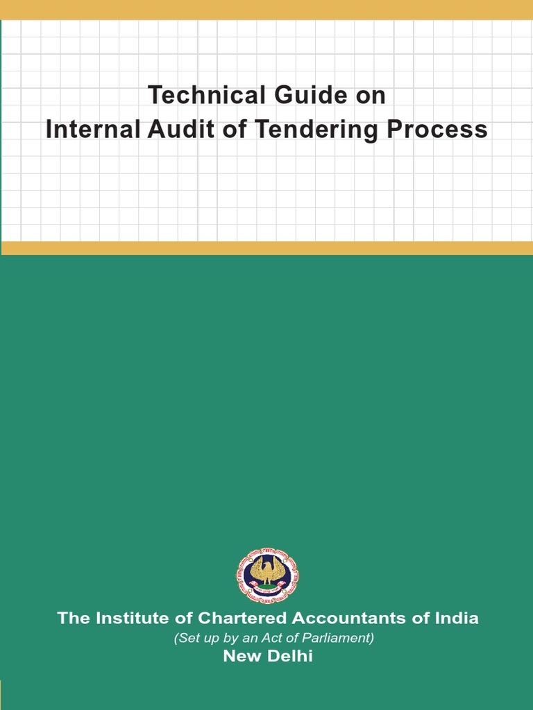 Technical Guide On Internal Audit of Tendering Process: ISBN: 978-81-8441-547-6 | PDF ...