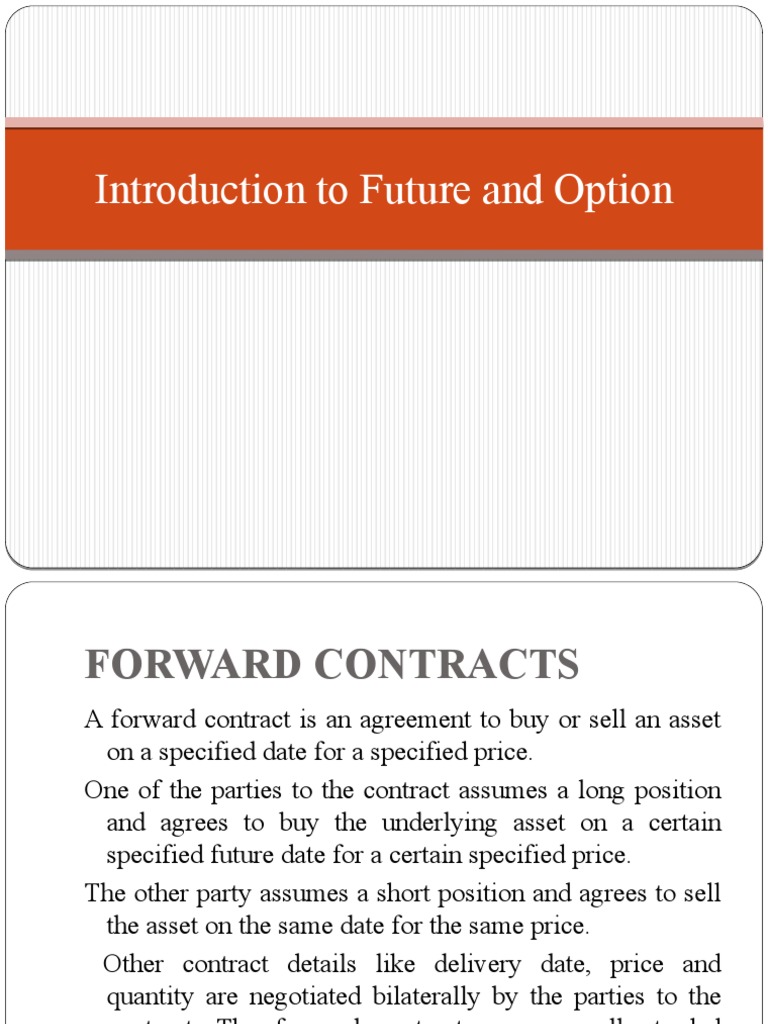 Introduction To Futures and | PDF | Futures Contract | Option (Finance)